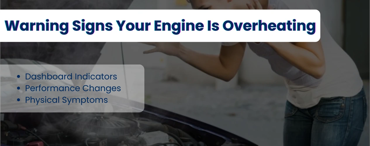 Engine Overheating: Causes, Signs & What to Do